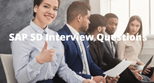 The Best SAP SD Interview Questions For Freshers And Experienced ...
