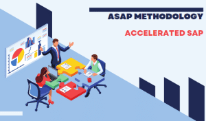What Is ASAP Methodology ? Phases Of ASAP Methodology