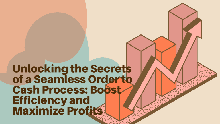 The Order To Cash Process Streamlining Sales To Revenue