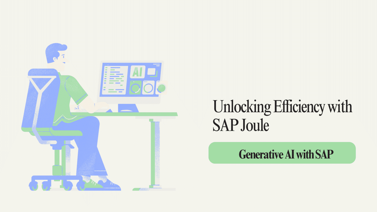 Generative AI With SAP Joule: A Comprehensive Guide - Saptutorials.in