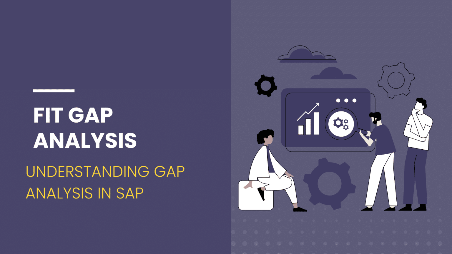 Gap Analysis In SAP: Understanding Gap Analysis In SAP - Saptutorials.in