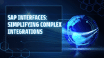 SAP Interfaces: Simplifying Complex Integrations - Saptutorials.in